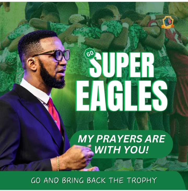 AFCON Semi-Final: How Dr Chris Okafor Prayed For Super Eagles And They ...