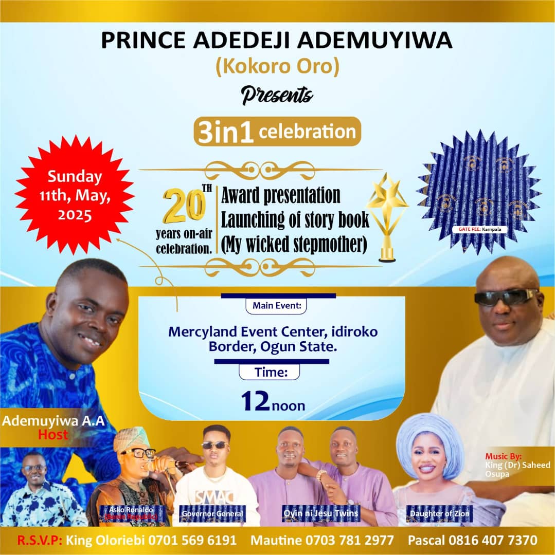 Prince Ademuyiwa Adedeji a.k.a Kokoro Oro Set To Celebrate 20years On Air - Famous People Magazine
